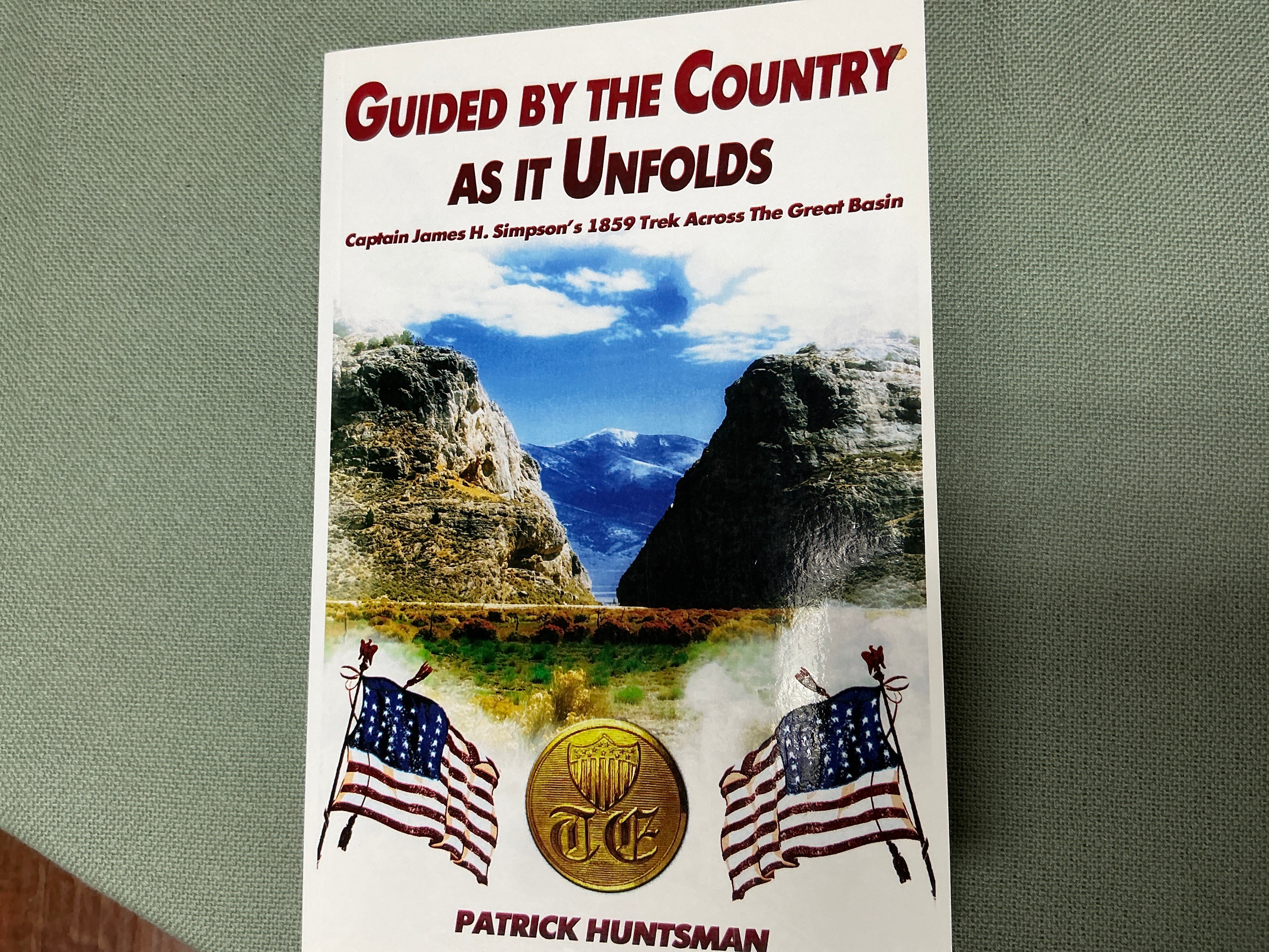 Guided by the Country as it Unfolds – Great Basin Trading Co.